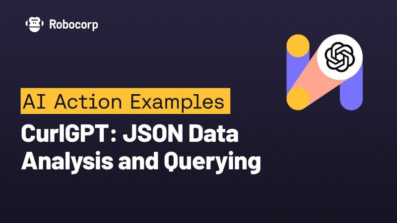 Robocorp on LinkedIn: Action Server and CurlGPT: Real-Time JSON Data ... Robocorp on LinkedIn: Action Server and CurlGPT: Real-Time JSON Data ...