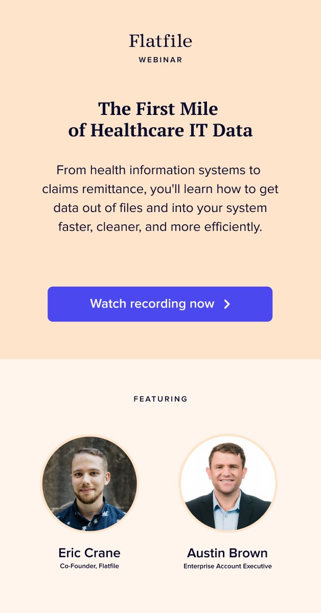Flatfile on LinkedIn: Flatfile Webinar: The First Mile of Healthcare IT ... Flatfile on LinkedIn: Flatfile Webinar: The First Mile of Healthcare IT ...