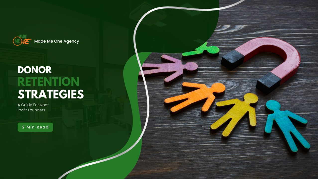 Donor Retention: Why it Matters Donor Retention: Why it Matters