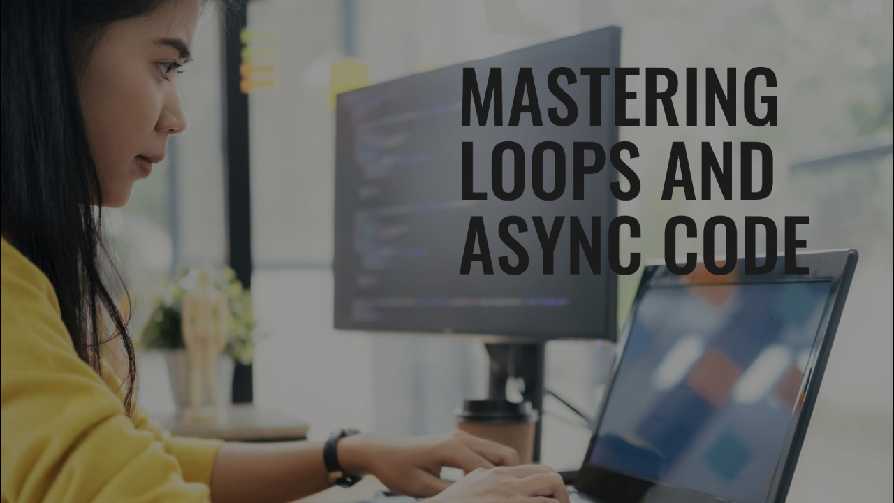 🚀 JavaScript Loops & Async Code: A Roller Coaster Ride 🎢 🚀 JavaScript Loops & Async Code: A Roller Coaster Ride 🎢