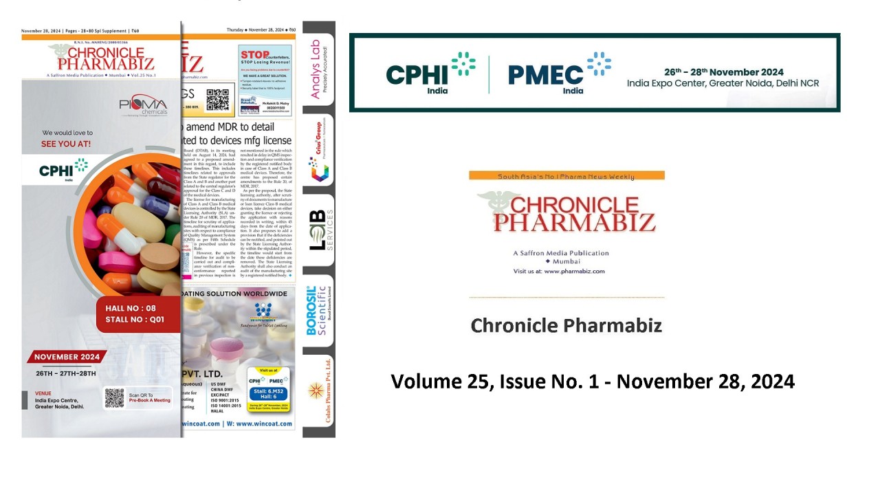 Chronicle Pharmabiz: CPhI India 2024 Chronicle Pharmabiz: CPhI India 2024