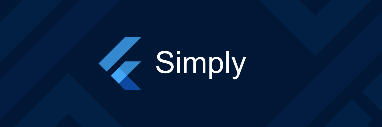 Simply: Flutter made simple ! | Abdelrahman Shehata 🇪🇬🇵🇸 Simply: Flutter made simple ! | Abdelrahman Shehata 🇪🇬🇵🇸