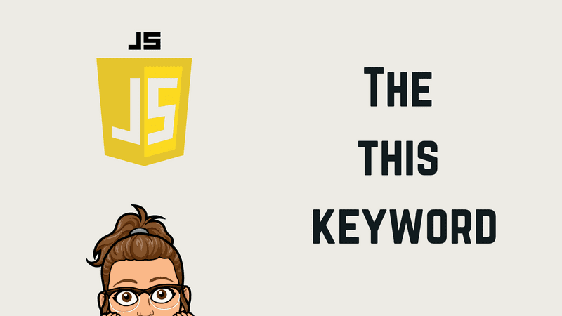 Mastering the this Keyword in JavaScript: A Deep Dive Mastering the this Keyword in JavaScript: A Deep Dive
