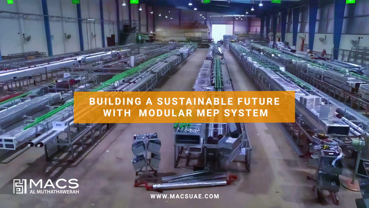 The Future of Modular MEP Systems: A Path to Efficiency and Sustainability The Future of Modular MEP Systems: A Path to Efficiency and Sustainability