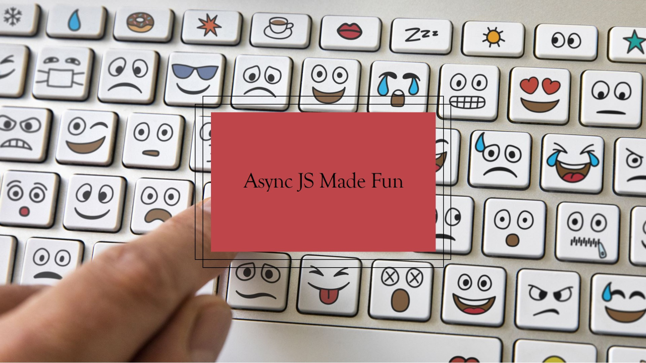Master Async JavaScript: A Fun Guide to Callbacks, Promises Master Async JavaScript: A Fun Guide to Callbacks, Promises