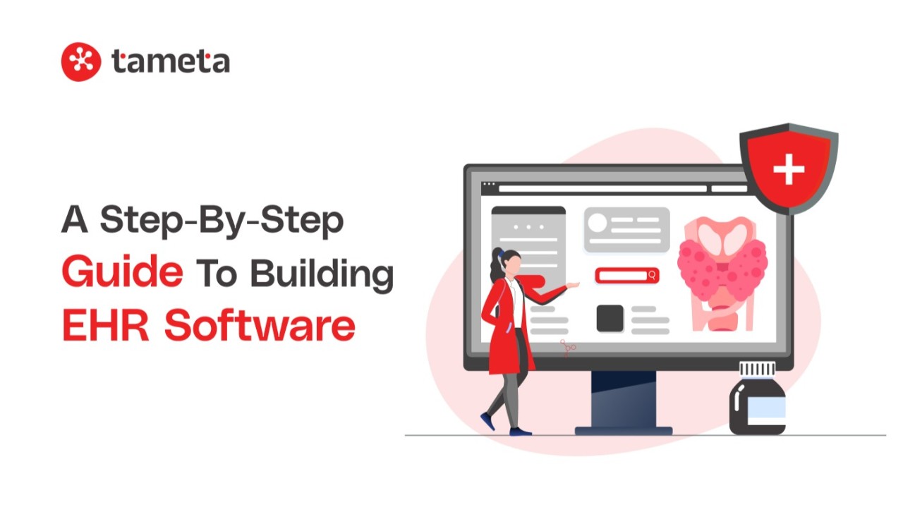 A Step-by-Step Guide to Building EHR Software A Step-by-Step Guide to Building EHR Software
