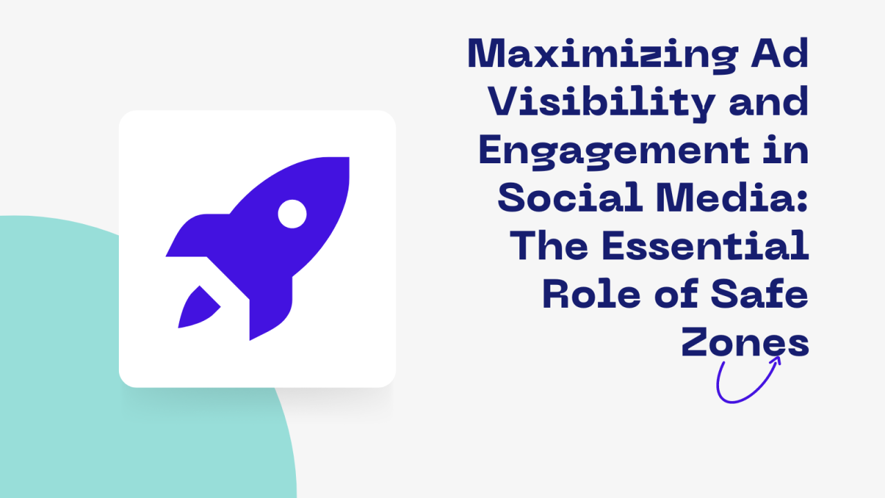 Maximizing Ad Visibility and Engagement in Social Media: The Essential ... Maximizing Ad Visibility and Engagement in Social Media: The Essential ...