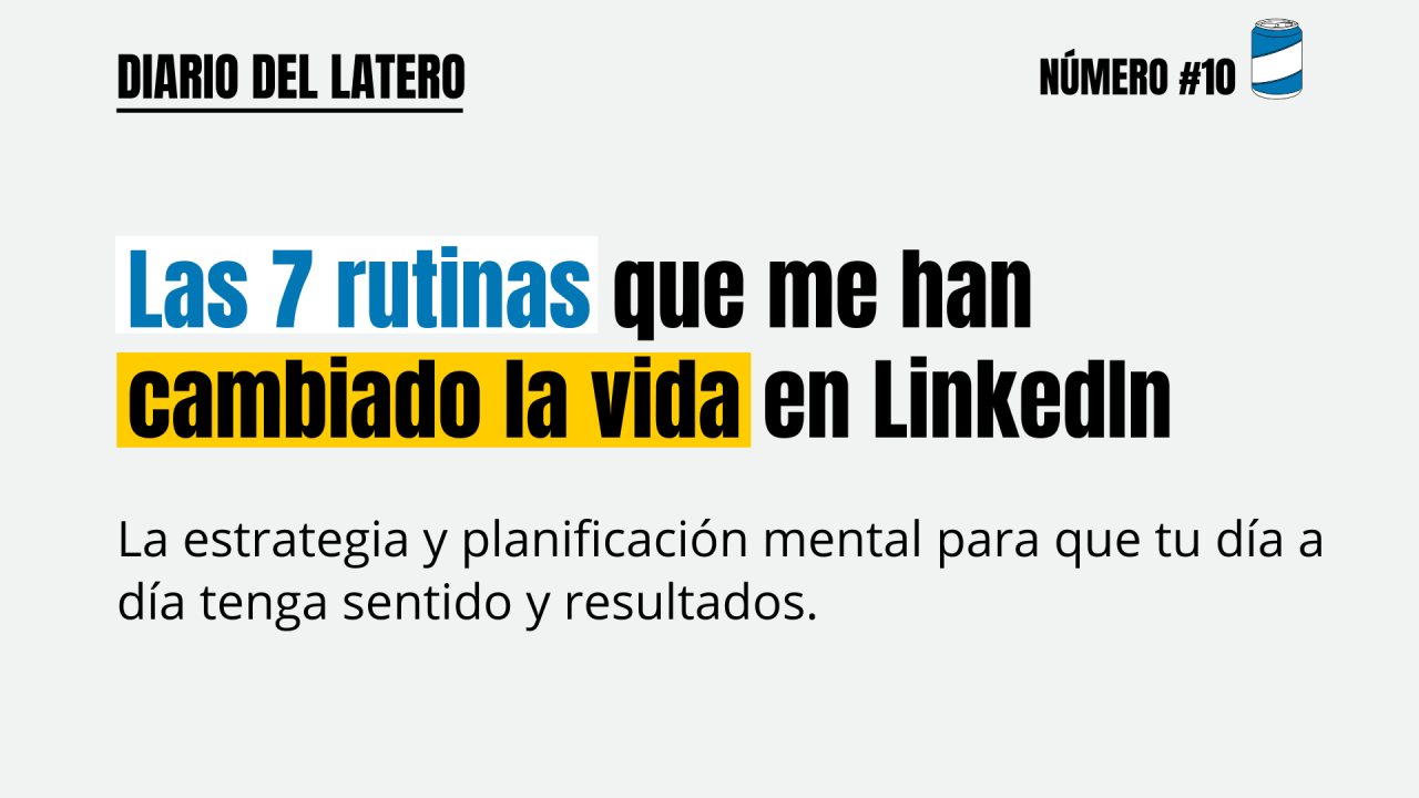Las 7 rutinas que me han cambiado la vida en LinkedIn | Joel Artigas Las 7 rutinas que me han cambiado la vida en LinkedIn | Joel Artigas