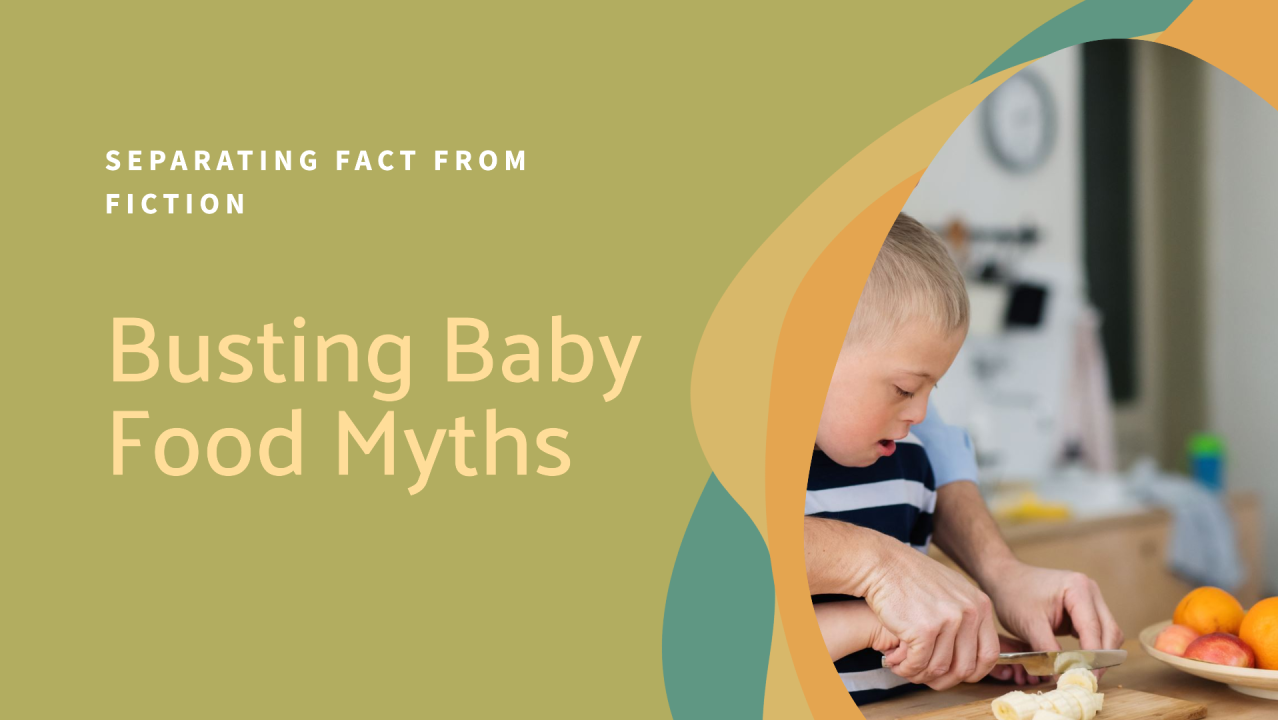 Debunking Common Myths About Manufactured Baby Food Debunking Common Myths About Manufactured Baby Food