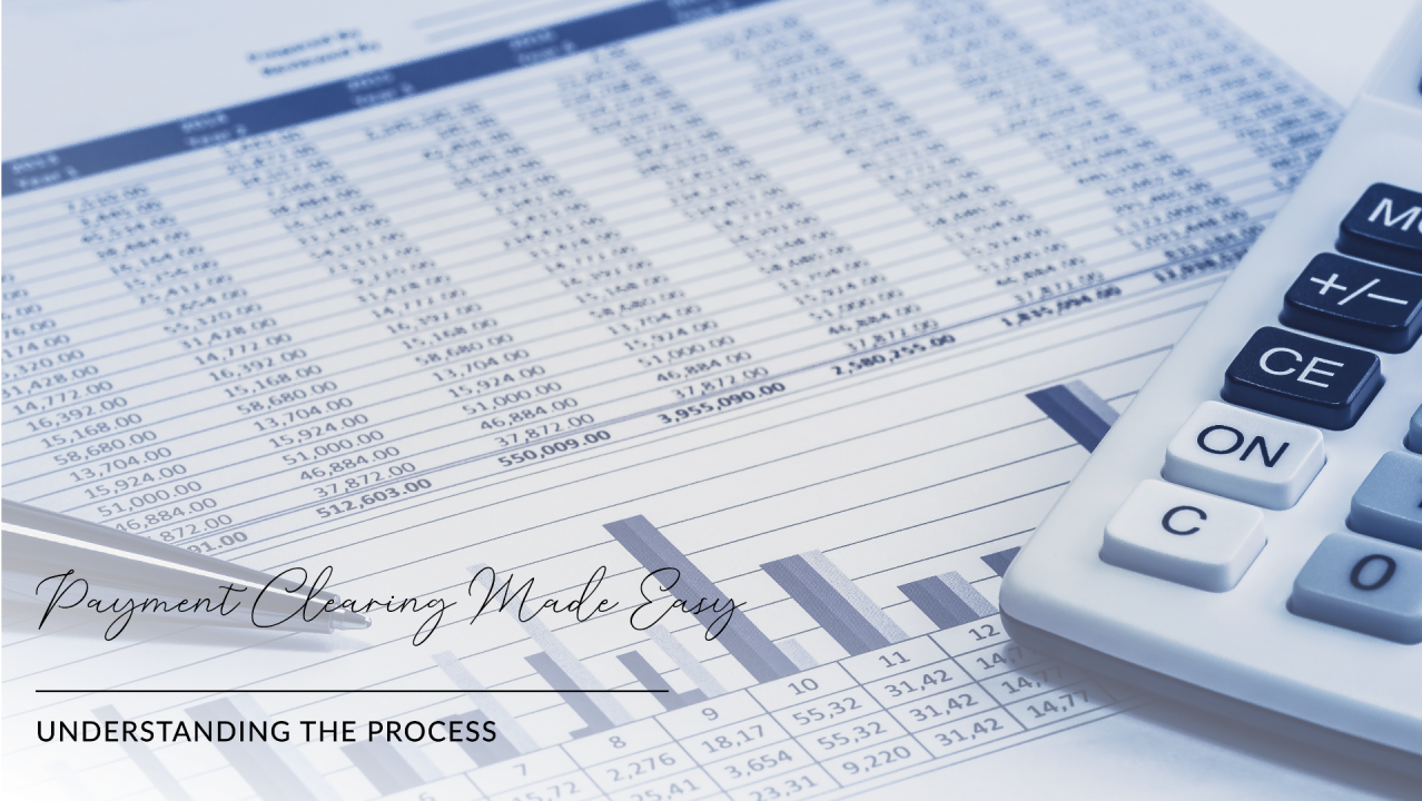 Understanding Payment Clearing Understanding Payment Clearing