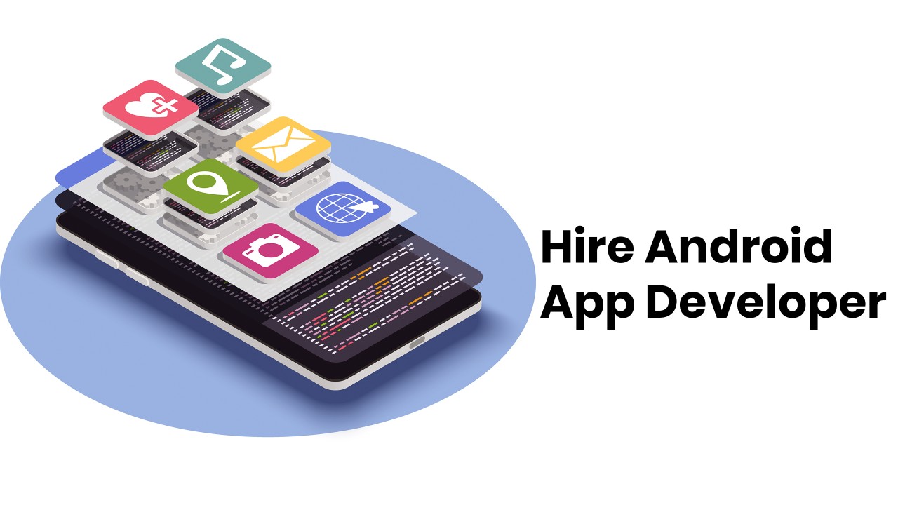 Hire Dedicated Android App Developer for Your Next Project! | Hire ... Hire Dedicated Android App Developer for Your Next Project! | Hire ...