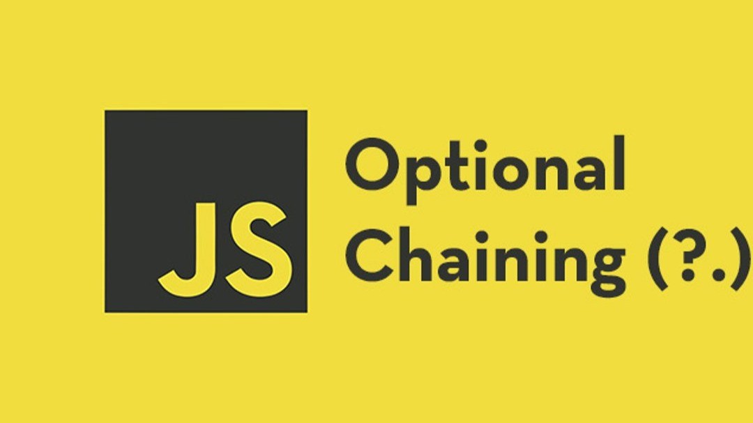 Prevent undefined Errors in JavaScript with Optional Chaining (?.) Prevent undefined Errors in JavaScript with Optional Chaining (?.)