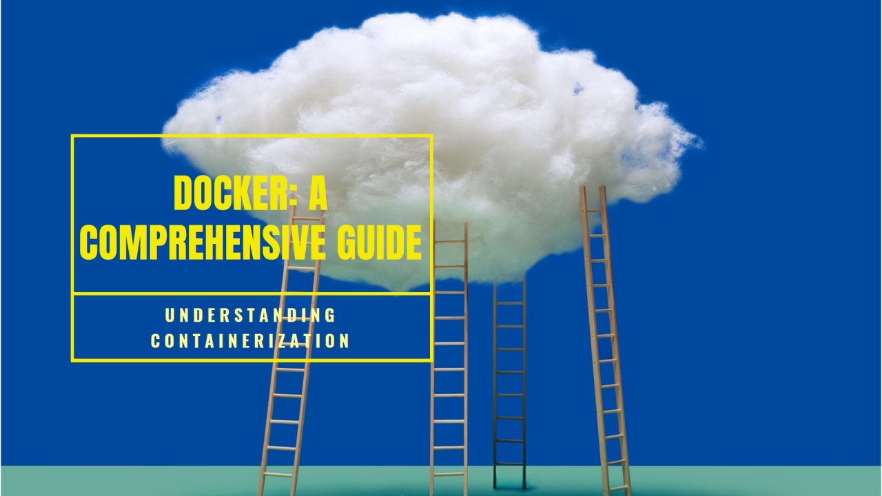 What is Docker? A Comprehensive Guide to Containerization What is Docker? A Comprehensive Guide to Containerization