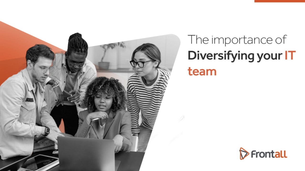 The importance of Diversifying your IT team The importance of Diversifying your IT team