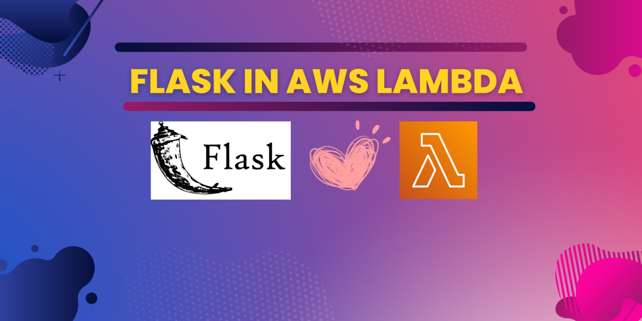 Deploying Flask App to Aws Lambda Deploying Flask App to Aws Lambda