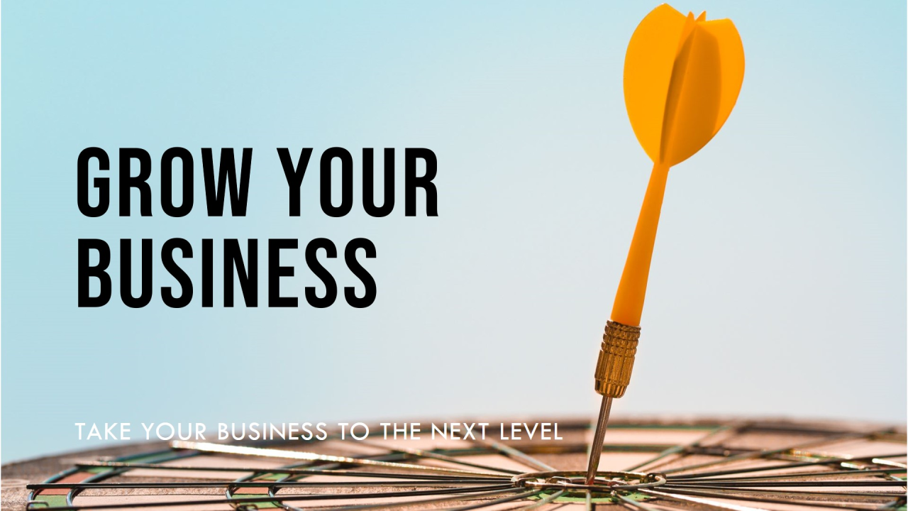 Want to grow your Business? Want to grow your Business?