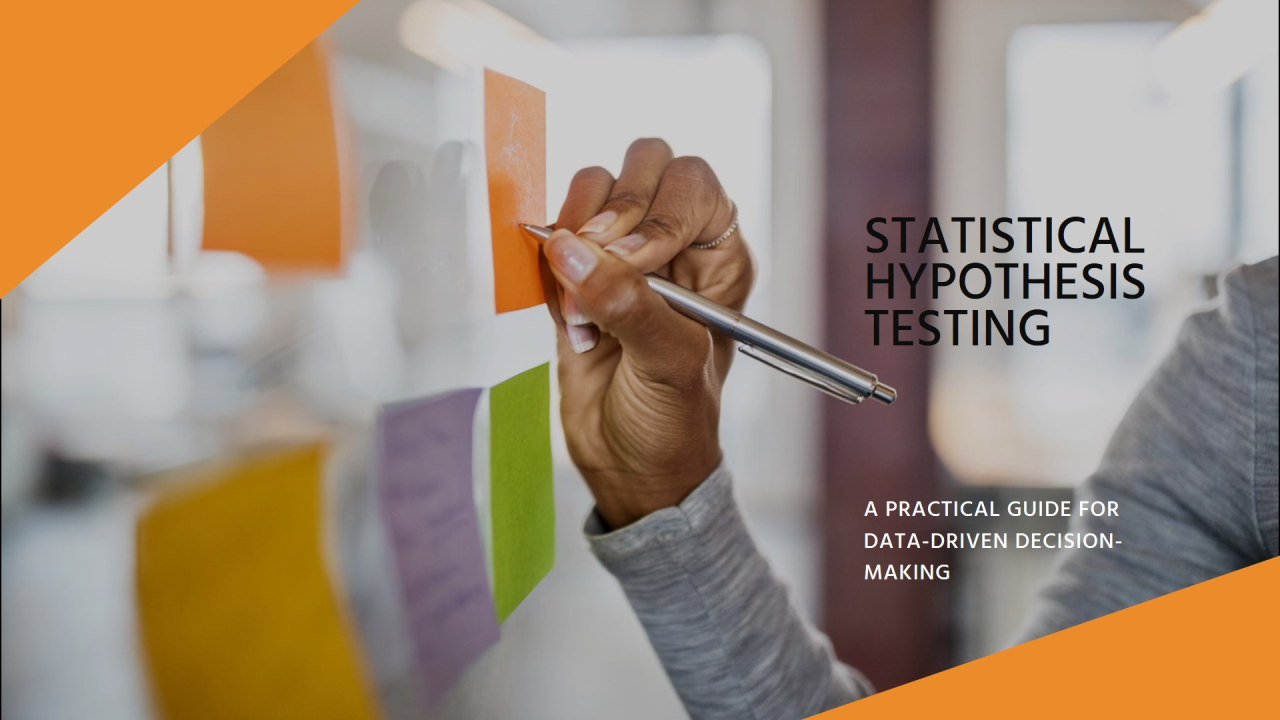 Demystifying Statistical Hypothesis Testing: A Practical Guide for Data ... Demystifying Statistical Hypothesis Testing: A Practical Guide for Data ...