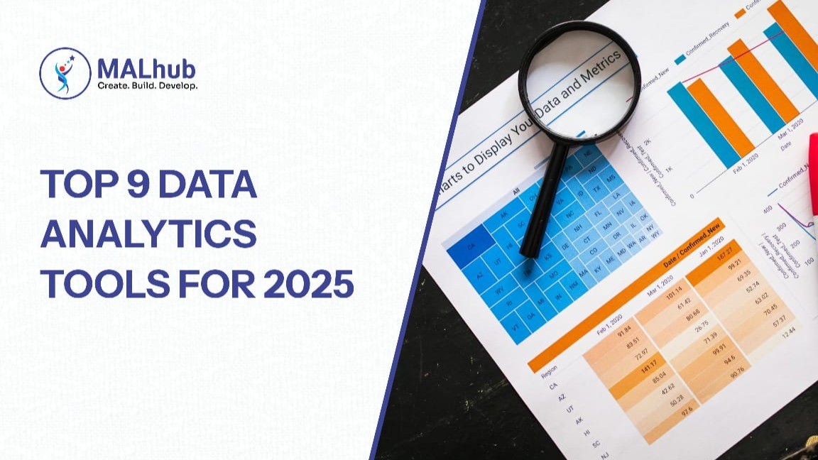 Top 9 Data Analytics Tools for 2025 Top 9 Data Analytics Tools for 2025