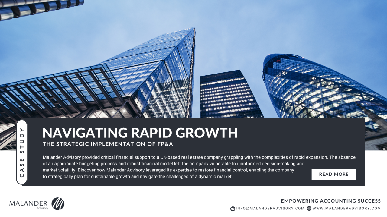 Case Study: Implementing FP&A Services for a Rapidly Growing UK ... Case Study: Implementing FP&A Services for a Rapidly Growing UK ...