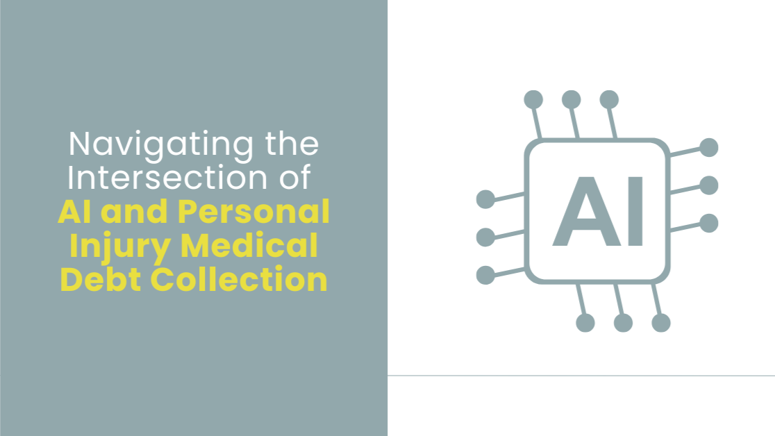 Navigating the Intersection of AI and Personal Injury Medical Debt ... Navigating the Intersection of AI and Personal Injury Medical Debt ...