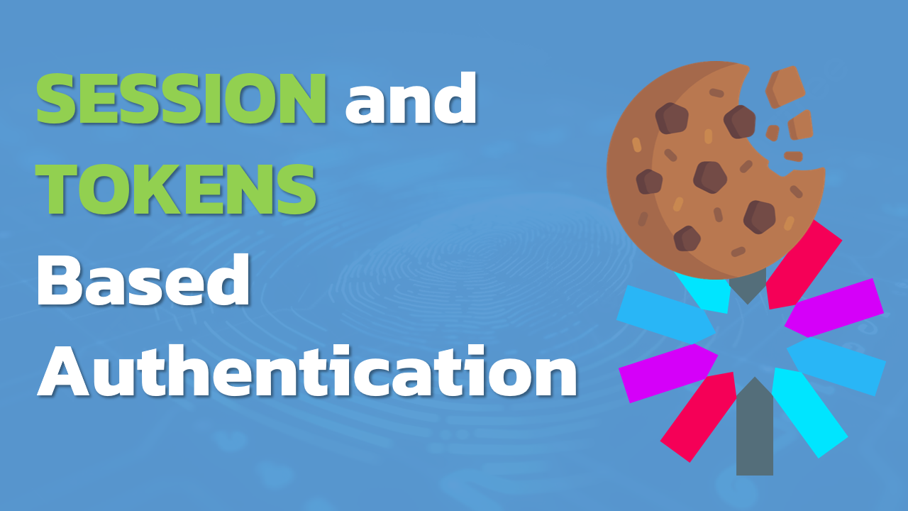 Session Cookies vs. Token Authentication Session Cookies vs. Token Authentication
