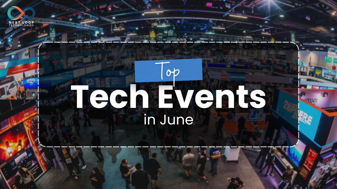 Top Tech Events in India This June You Shouldn’t Miss Top Tech Events in India This June You Shouldn’t Miss