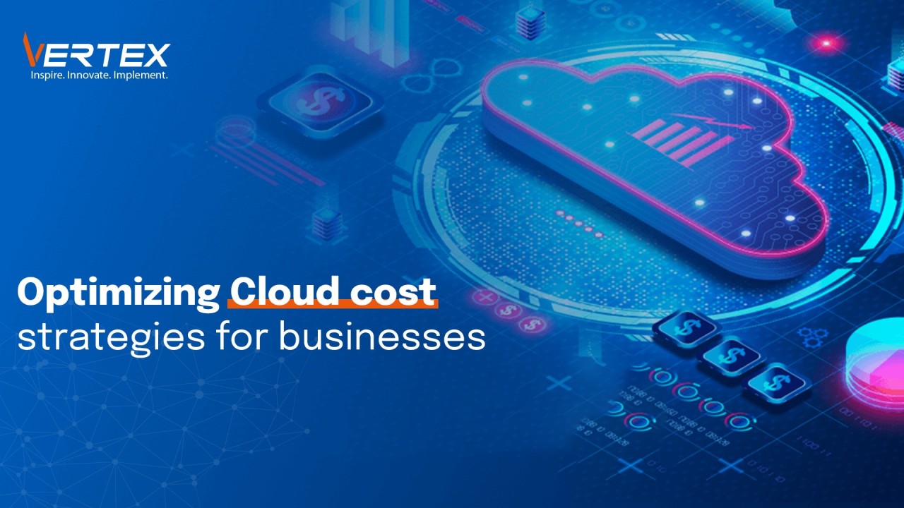 Optimizing cloud cost strategies for businesses Optimizing cloud cost strategies for businesses