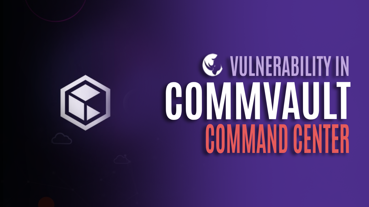 Vulnerability Discovered in Commvault Command Center Vulnerability Discovered in Commvault Command Center