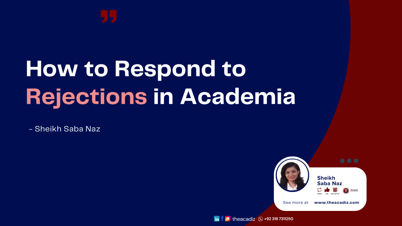 How to Respond to Rejections How to Respond to Rejections