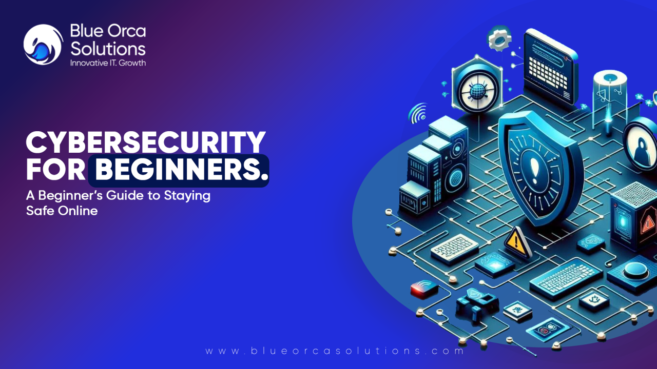 Cybersecurity for Beginners: A Guide to Staying Safe Online Cybersecurity for Beginners: A Guide to Staying Safe Online