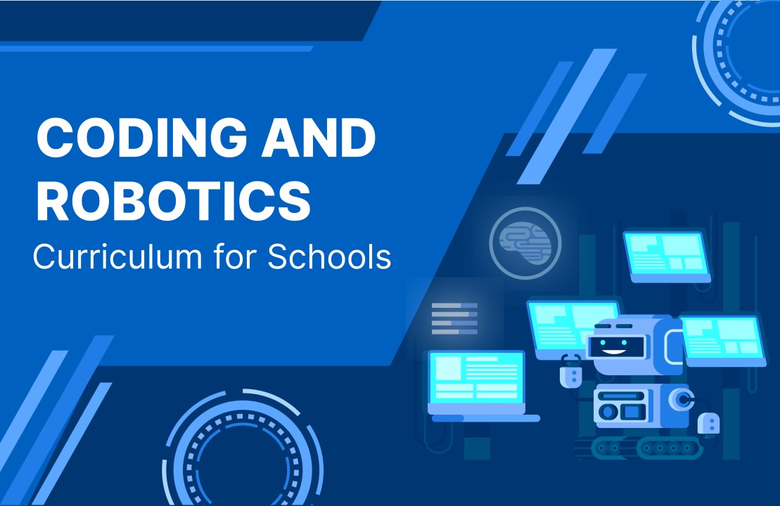 Coding and Robotics Curriculum for Schools Coding and Robotics Curriculum for Schools
