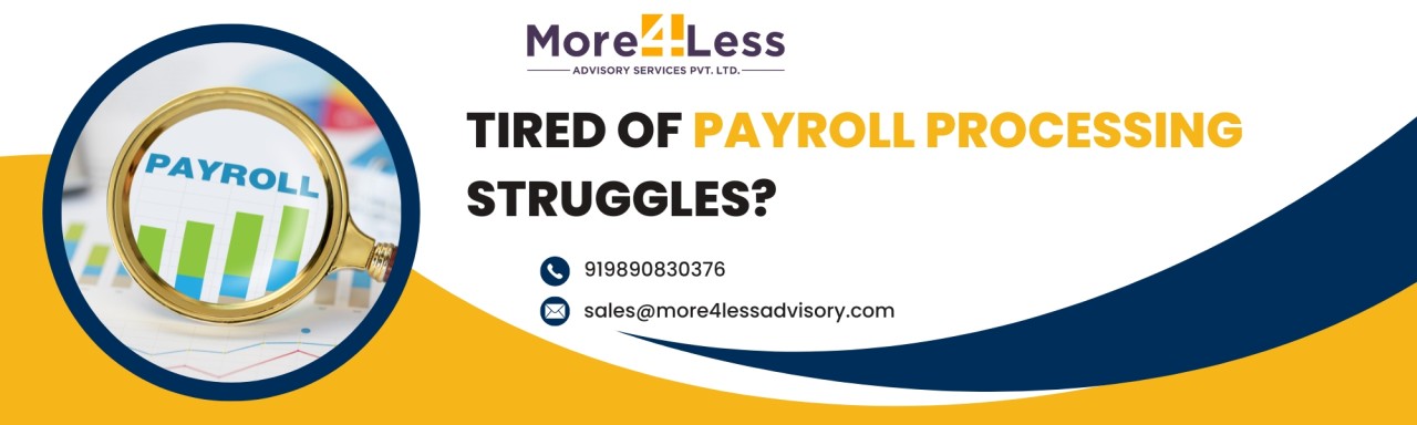 Tired of Payroll Processing Struggles? Tired of Payroll Processing Struggles?