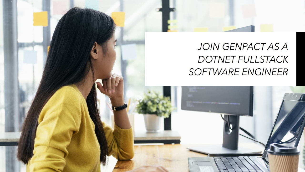 Genpact Hiring Freshers: DotNet FullStack Software Engineer Recruitment ... Genpact Hiring Freshers: DotNet FullStack Software Engineer Recruitment ...