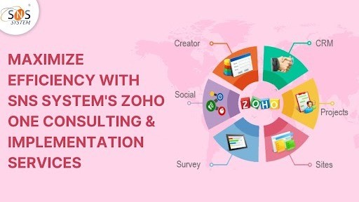 Maximize Efficiency with SNS System's Zoho One Consulting ... Maximize Efficiency with SNS System's Zoho One Consulting ...