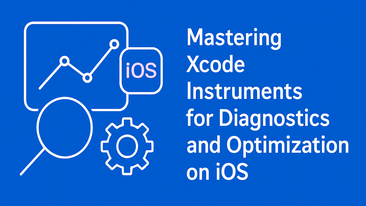 Mastering Xcode Instruments for Diagnostics and Optimization on iOS Mastering Xcode Instruments for Diagnostics and Optimization on iOS