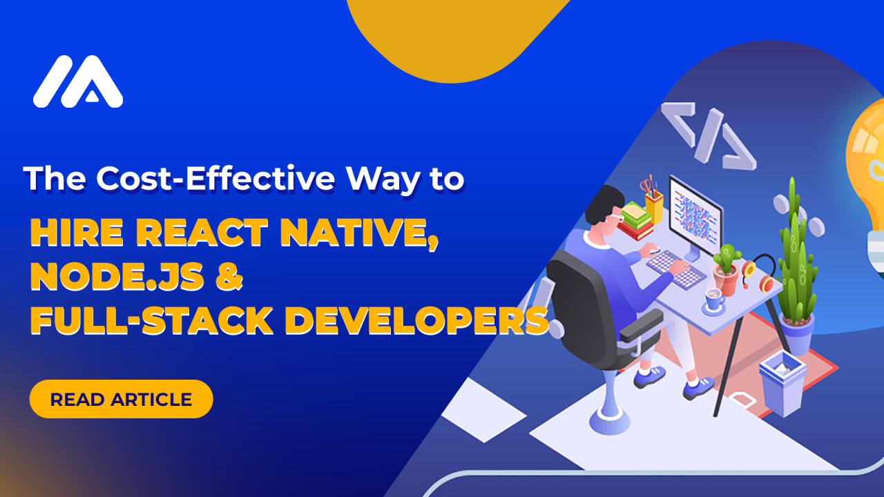 The Cost-Effective Way to Hire React Native, Node.js & Full-Stack ... The Cost-Effective Way to Hire React Native, Node.js & Full-Stack ...