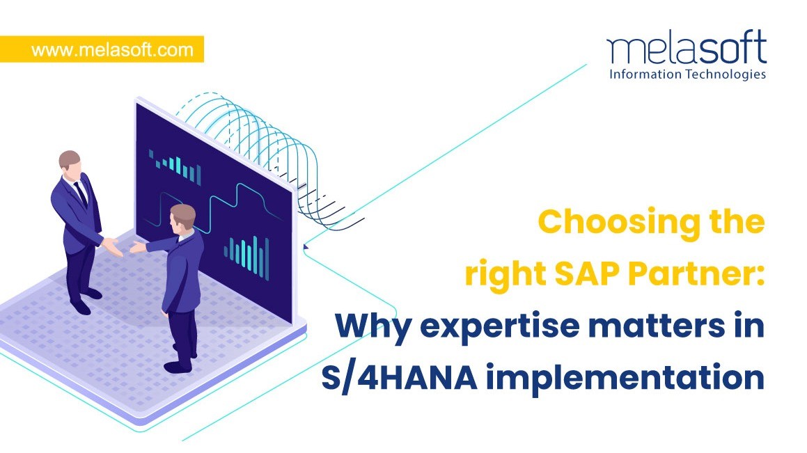 Choosing the Right SAP Partner: Why Expertise Matters in S/4HANA ... Choosing the Right SAP Partner: Why Expertise Matters in S/4HANA ...