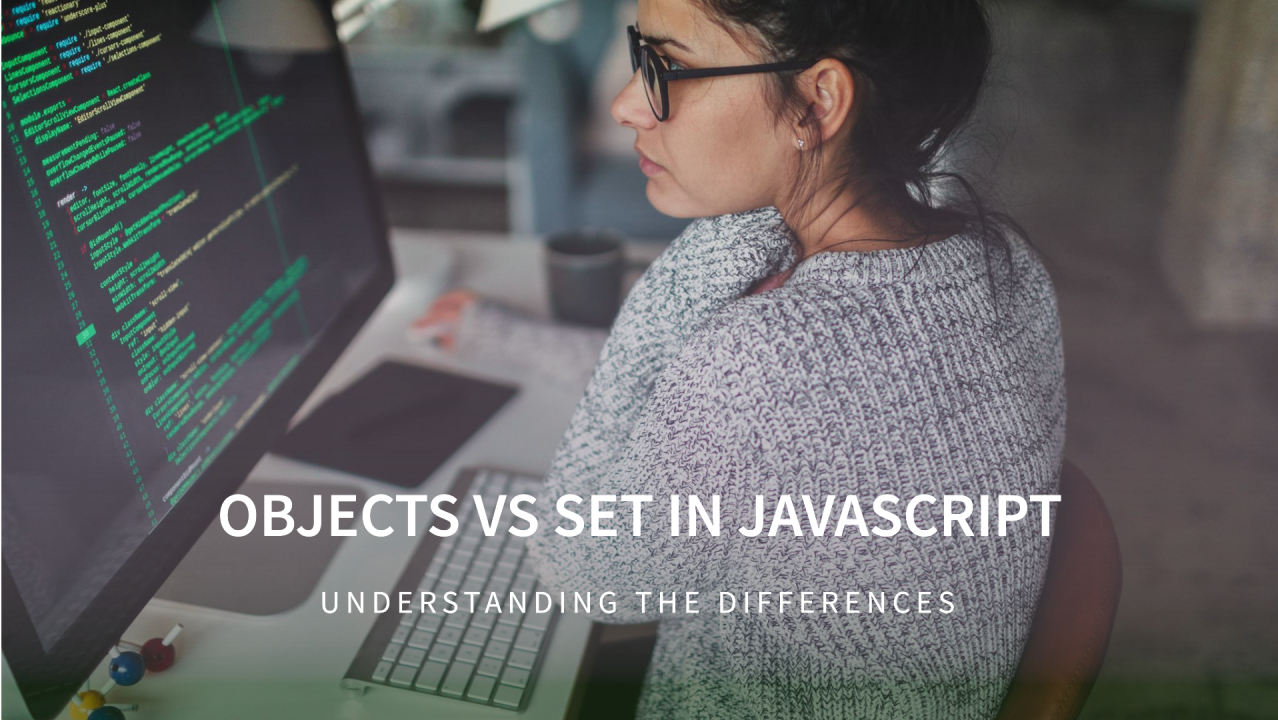 Objects vs Set on JavaScript Objects vs Set on JavaScript