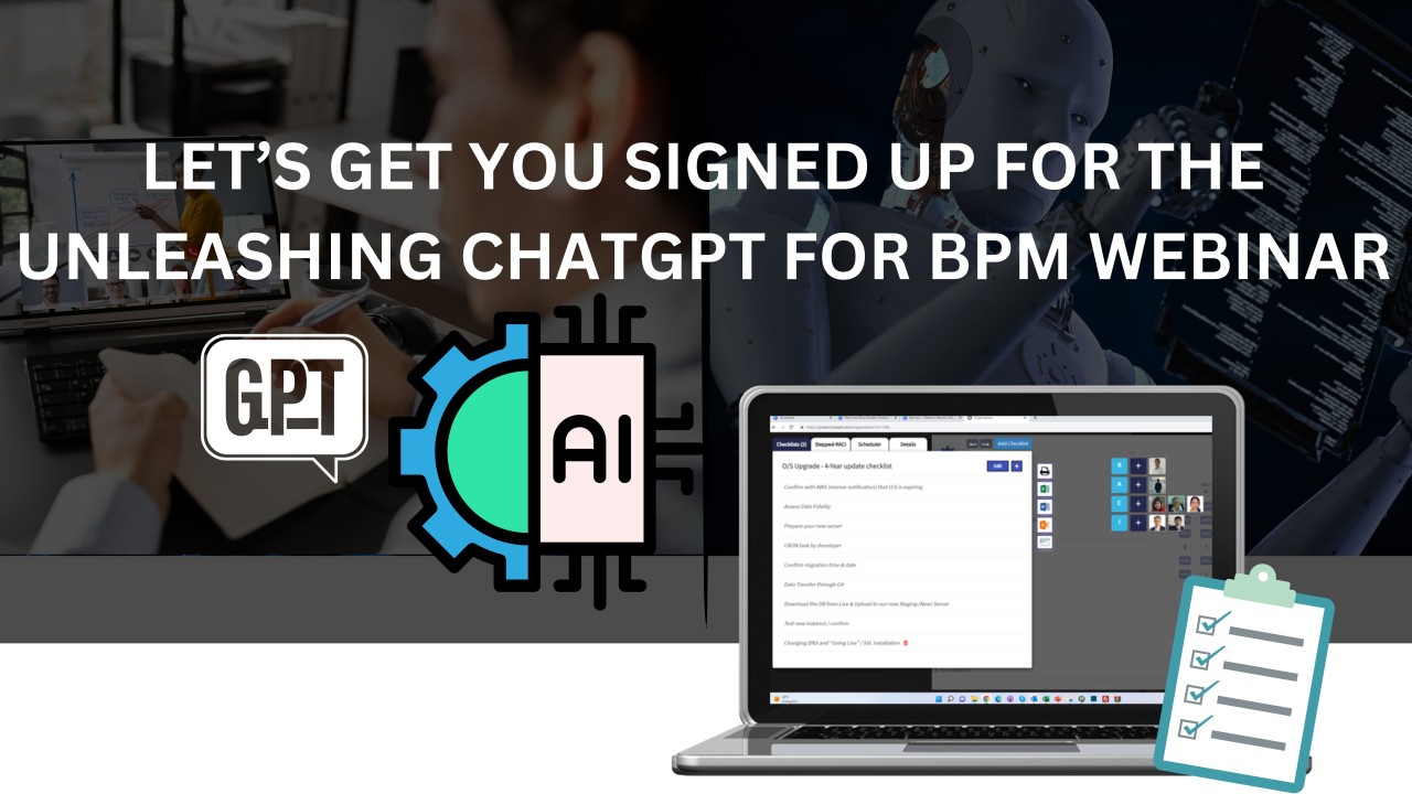 Upcoming Webinar on using ChatGPT for Process Management! Upcoming Webinar on using ChatGPT for Process Management!