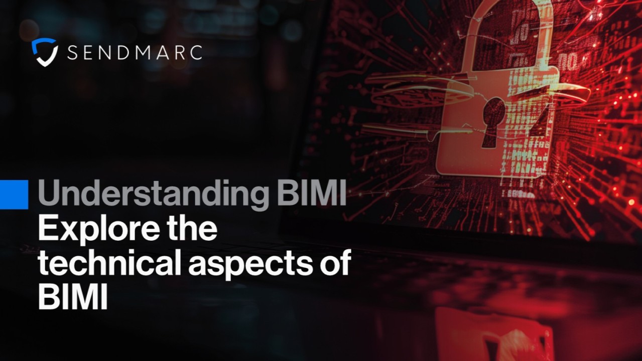 BIMI: Understanding the technical aspects of the protocol BIMI: Understanding the technical aspects of the protocol