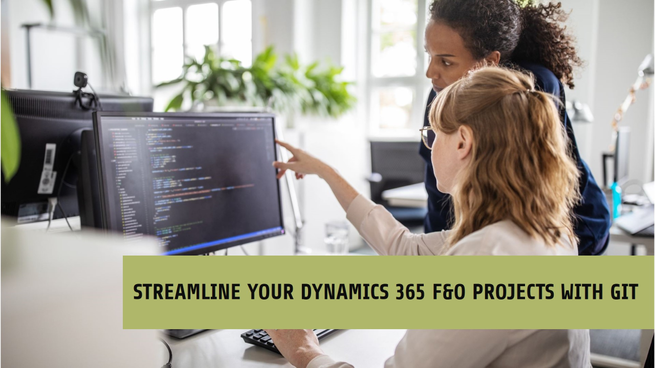 Using GIT for Dynamics 365 F&O projects Using GIT for Dynamics 365 F&O projects