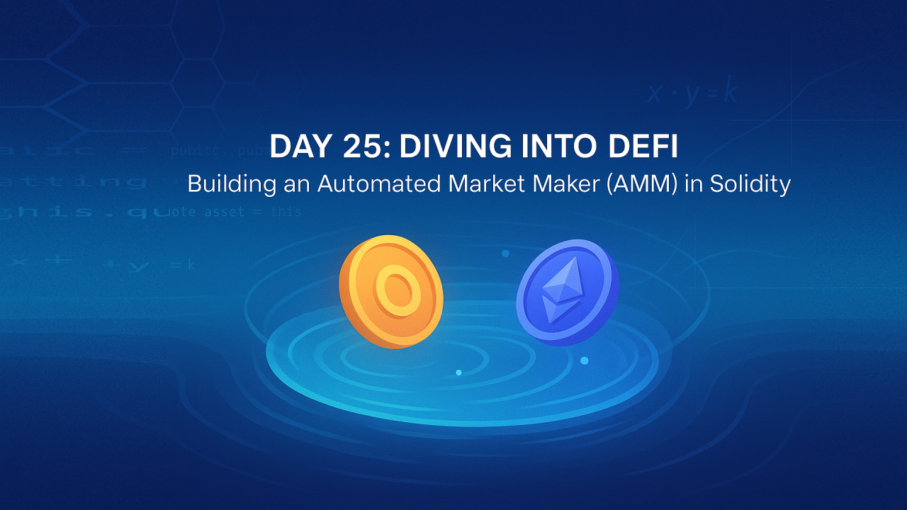 30 Days of Solidity Day 25: Diving into DeFi - Building an Automated ... 30 Days of Solidity Day 25: Diving into DeFi - Building an Automated ...