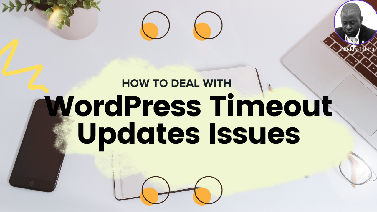How To Resolve WordPress Timeout Updates Issues How To Resolve WordPress Timeout Updates Issues