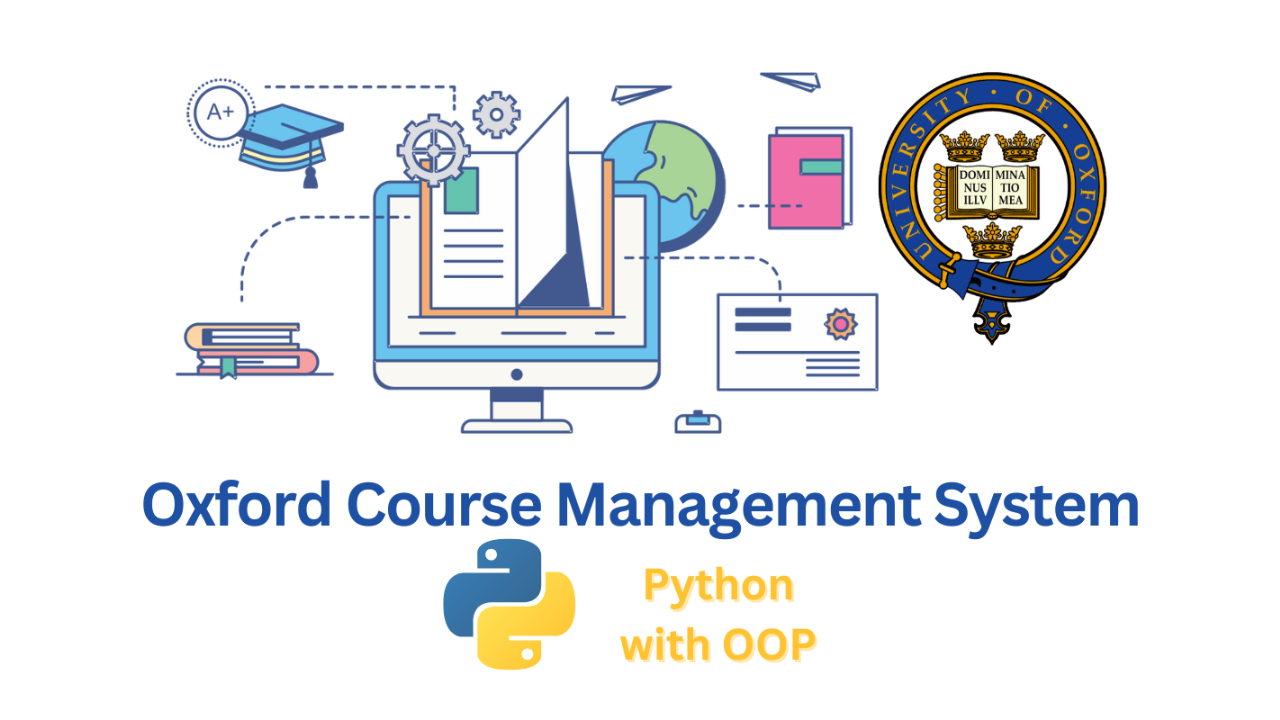 Oxford Course Management System Using OOP Concepts Oxford Course Management System Using OOP Concepts