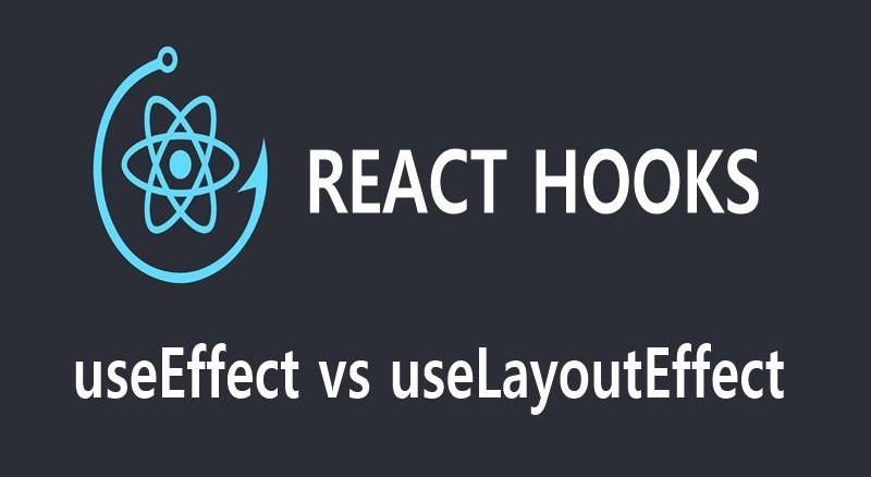 React - useEffect vs useLayoutEffect React - useEffect vs useLayoutEffect