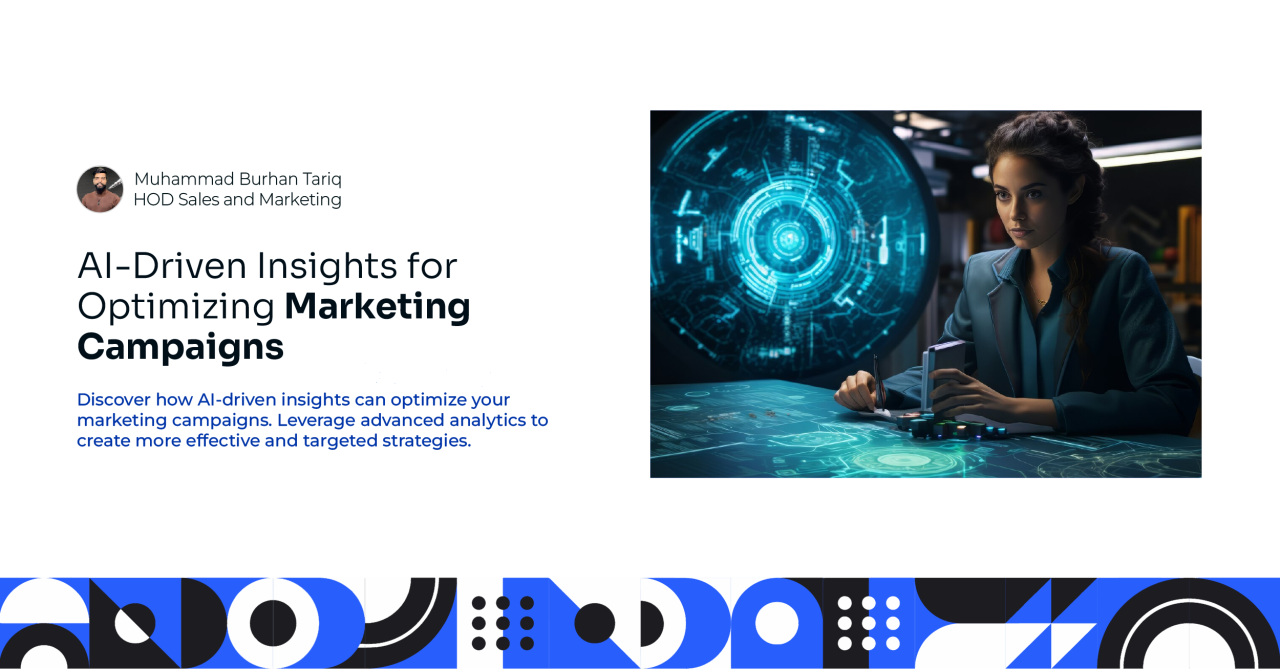 AI-Driven Insights for Optimizing Marketing Campaigns AI-Driven Insights for Optimizing Marketing Campaigns