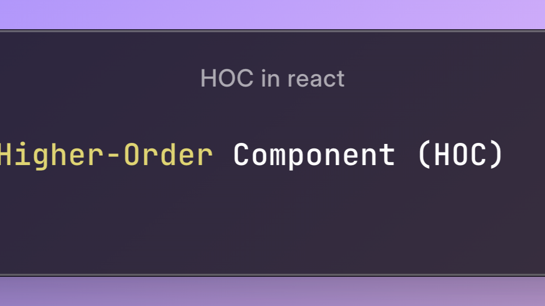 Higher-Order Component (HOC) Higher-Order Component (HOC)