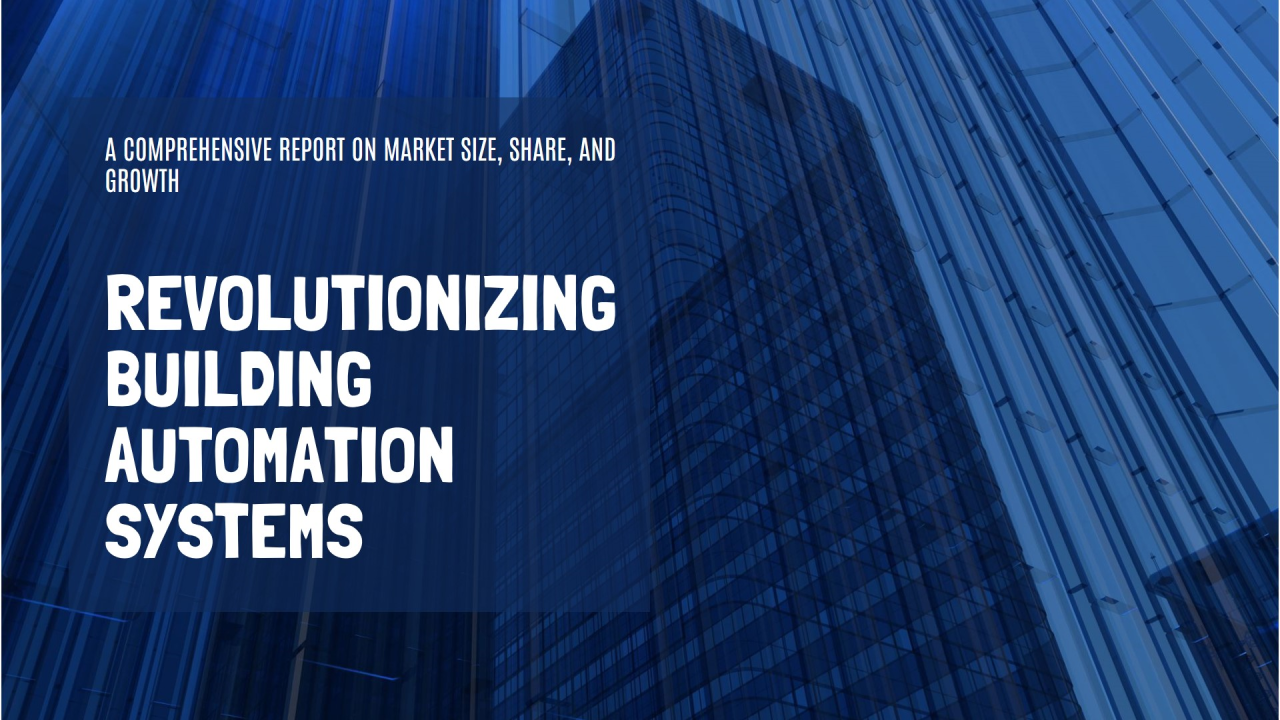 Building Automation Systems Market Size, Share And Growth Report, 2030 Building Automation Systems Market Size, Share And Growth Report, 2030