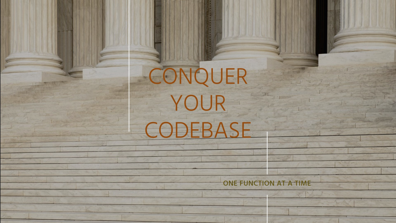 🏛️ Coding Like a Roman: Conquer Your Codebase, One Function at a Time 🏛️ Coding Like a Roman: Conquer Your Codebase, One Function at a Time