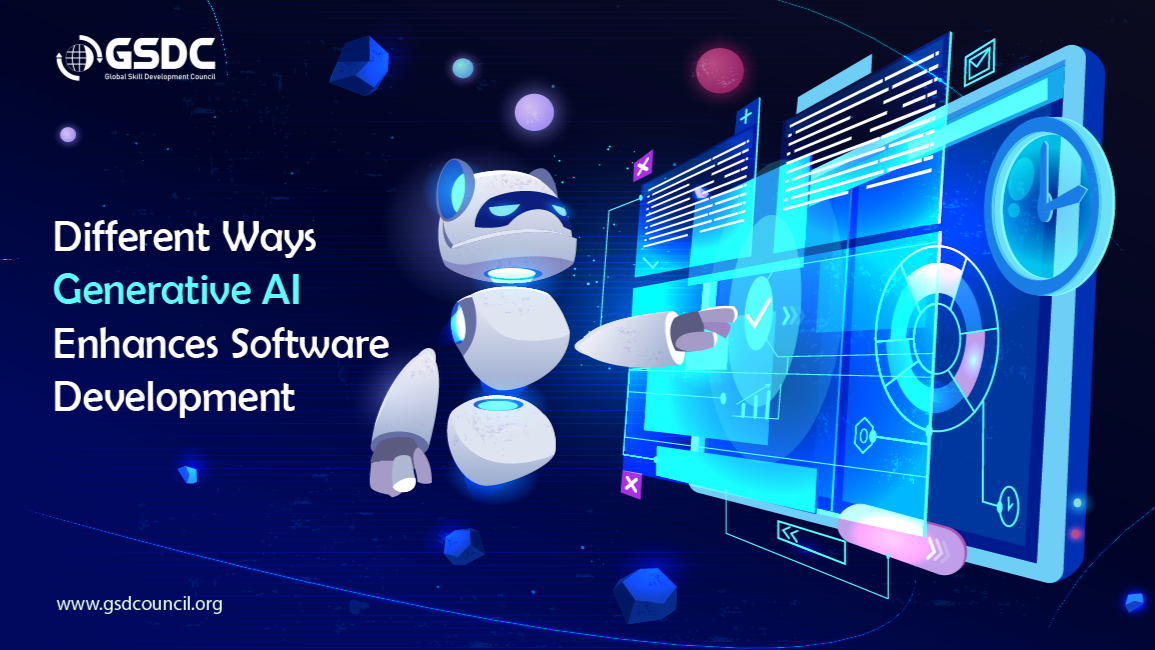Different Ways Generative AI Enhances Software Development Different Ways Generative AI Enhances Software Development